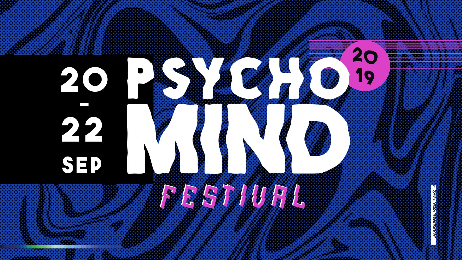 Psycho Mind 2019 maakt groot deel line-up bekend | NMTH